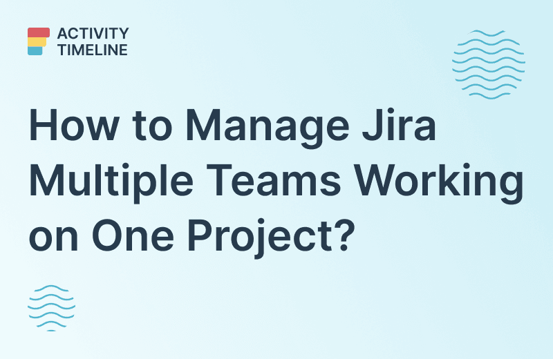 Jira Timesheets: Everything You Need to Know About